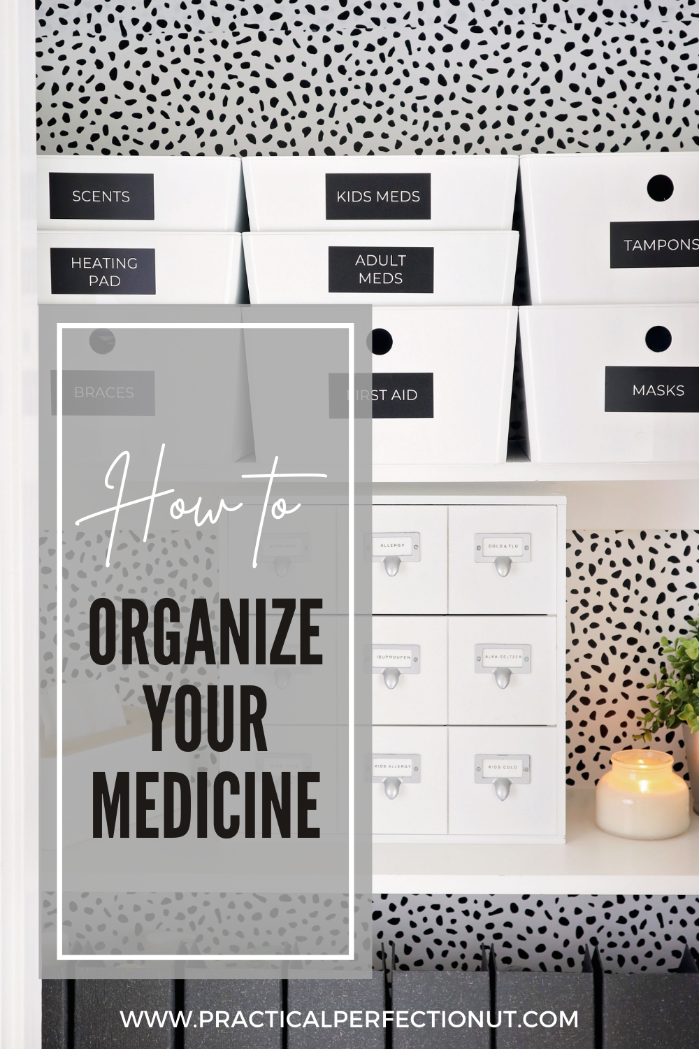 How to Organize Your Medicine Cabinet in 5 Easy Steps - Practical ...